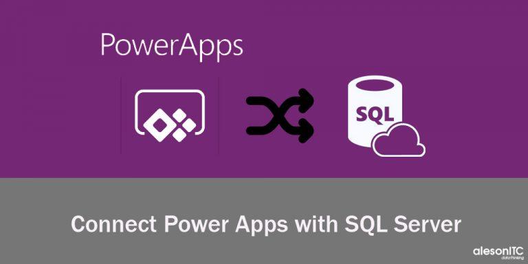 Aprendiendo a Conectar PowerApps con SQL Server - Aleson ITC